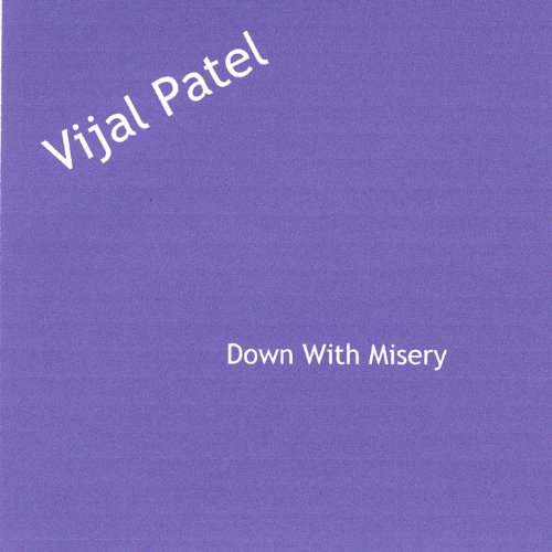 Play Down With Misery by Vijal Patel on Amazon Music