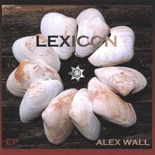 Amazon.com: Lexicon EP : Alex Wall: Digital Music