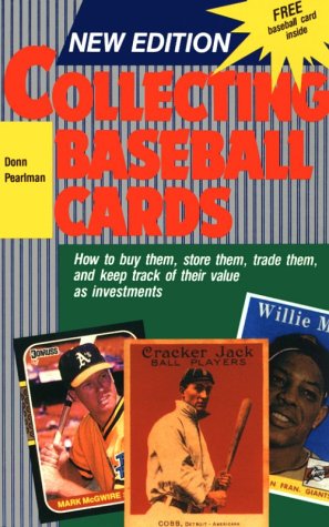 Collecting Baseball Cards: Pearlman, Donn: 9780929387208: Amazon.com: Books