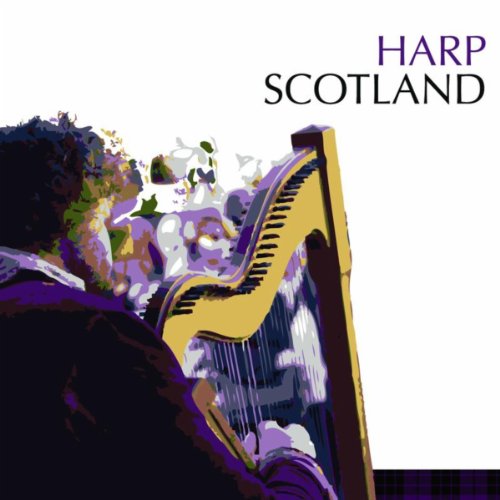 Play Harp Scotland by VARIOUS ARTISTS on Amazon Music