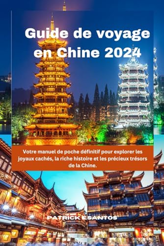 Meilleur guide voyage Chine : Que choisir en 2024 ? – Trip & Fun