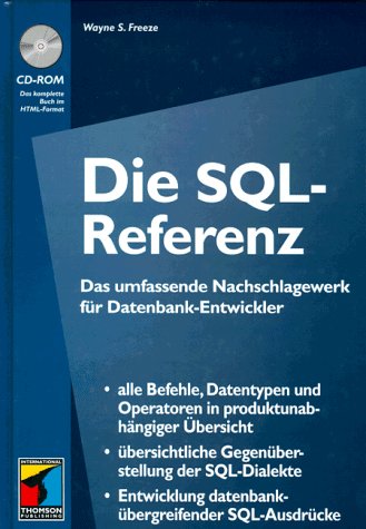 Die SQL Referenz : Amazon.de: Bücher