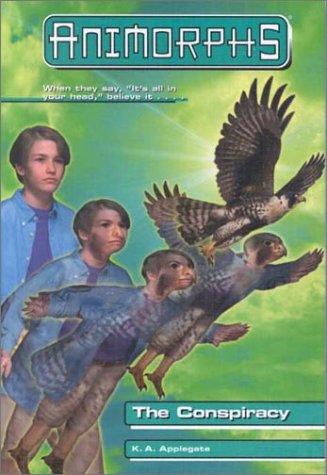 The Conspiracy (Animorphs): Applegate, Katherine: 9780836827545: Amazon ...