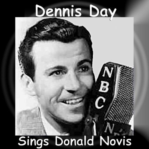 Play Dennis Day Sings Donald Novis by Dennis Day on Amazon Music