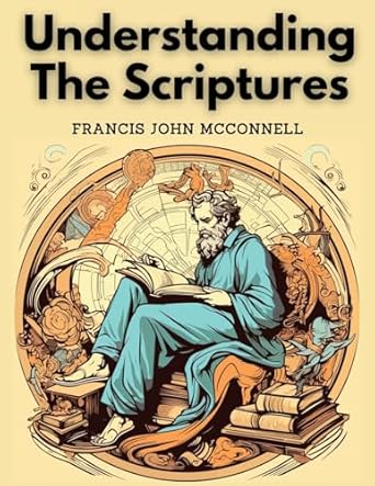 Understanding The Scriptures: 9781835523735: Books - Amazon.ca