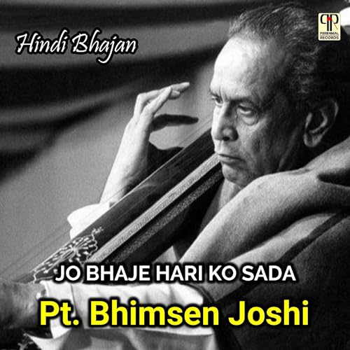Amazon Music Unlimited - Pt. Bhimsen Joshi 『Jo Bhaje Hari Ko Sada』
