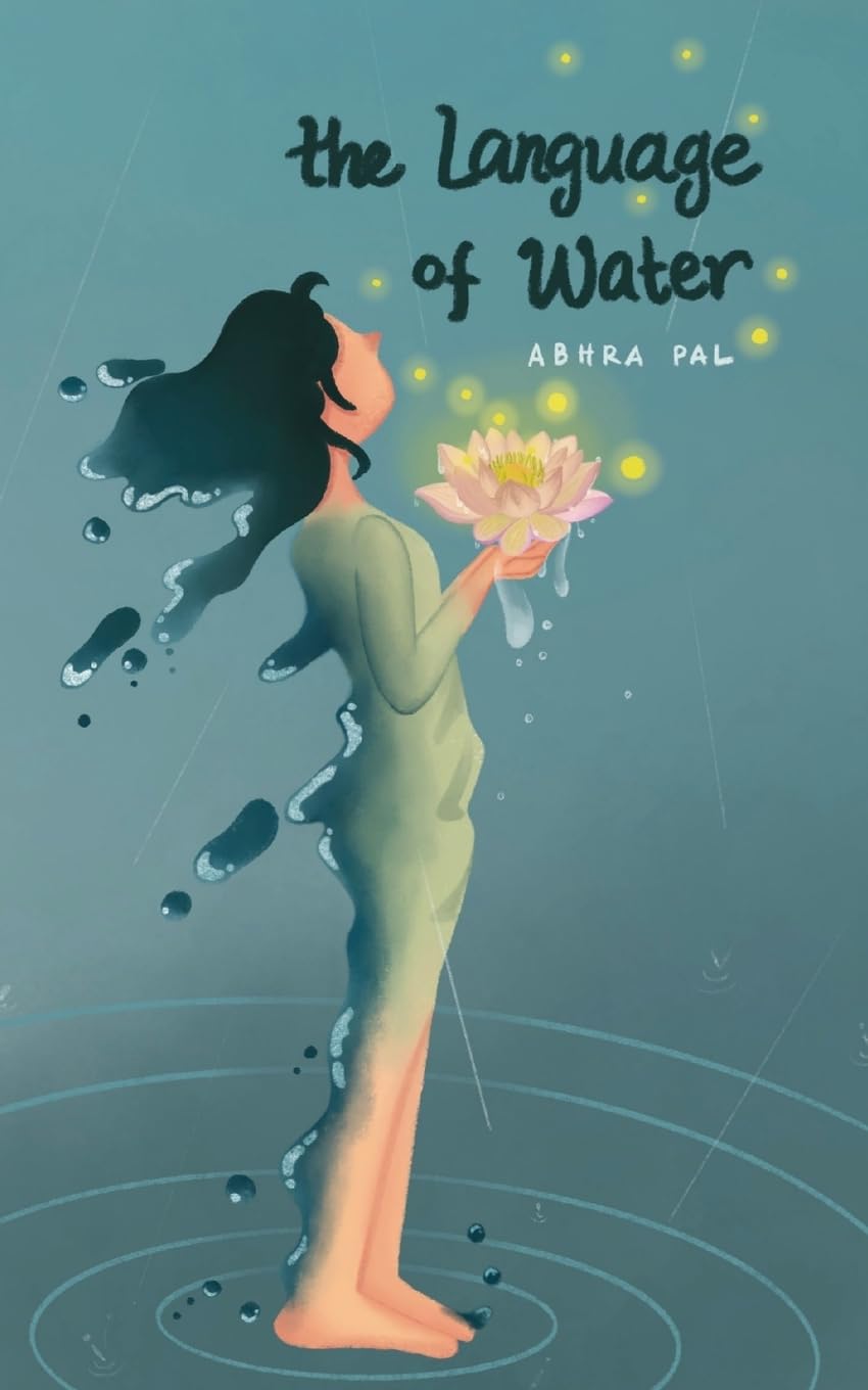 Language of water: Pal, Abhra: 9780645463095: Amazon.com: Books