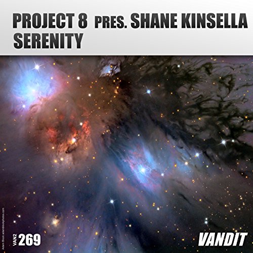 Serenity (Project 8 pres. Shane Kinsella) by Project 8, Shane Kinsella ...