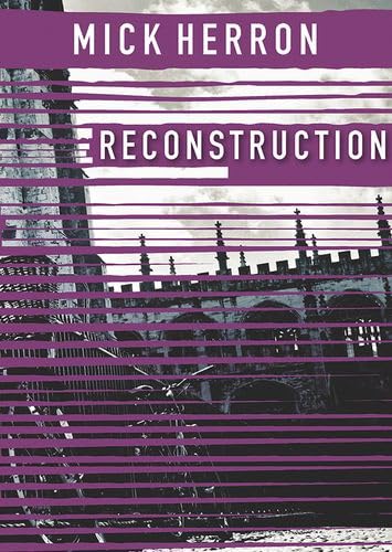 Reconstruction : Herron, Mick, Franklin, Julia: Amazon.co.uk: Books