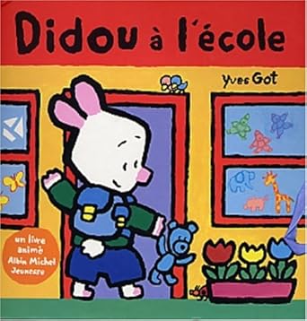 Amazon.com: Didou à l'école: 9782226128744: Got, Yves: Books