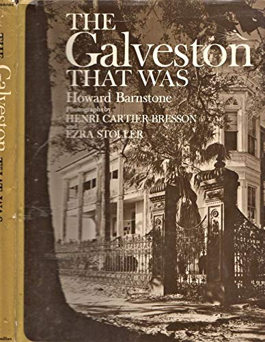 The Galveston That Was: BARNSTONE, Howard.: Amazon.com: Books