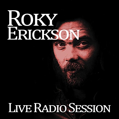 Roky Erickson Live on Radio by Roky Erickson on Amazon Music - Amazon.co.uk