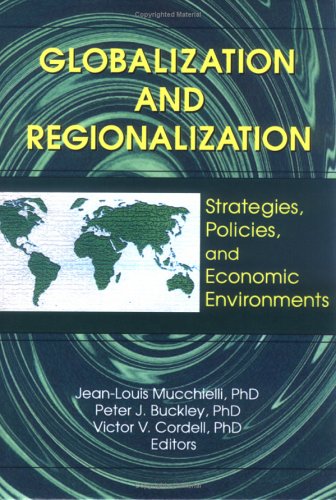 『Globalization and Regionalization: Strategies, Policies, and - 読書メーター