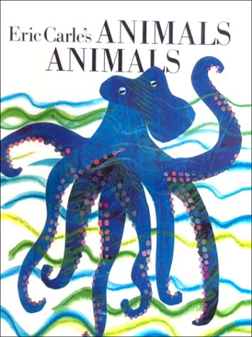 Eric Carle's Animals Animals: Carle, Eric: 9780606172561: Amazon.com: Books