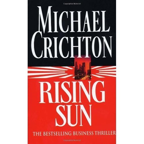 Rising Sun: Crichton Michael: 9780099233015: Amazon.com: Books