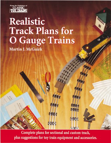 Realistic Track Plans for O Gauge Trains: Amazon.co.uk: McGuirk, Martin ...