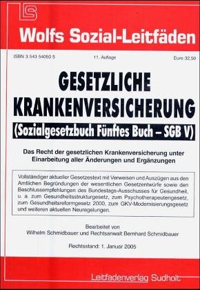 Gesetzliche Krankenversicherung, Sozialgesetzbuch Fünftes Buch (SGB V ...