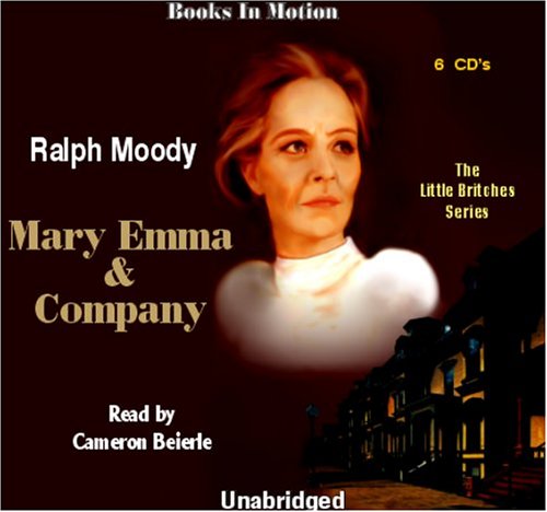 Mary Emma & Company by Ralph Moody, (Little Britches Series, Book 4 ...