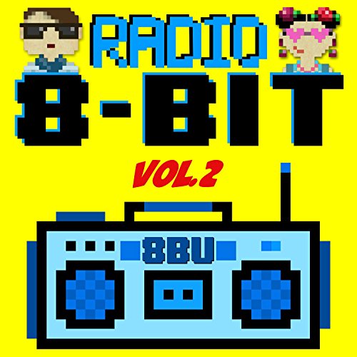 Amazon.com: Radio 8 Bit, Vol. 2 : 8 Bit Universe: Digital Music