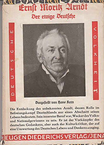 Amazon.com: Ernst Moritz Arndt. Der ewige Deutsche.: KERN, HANS.: Books