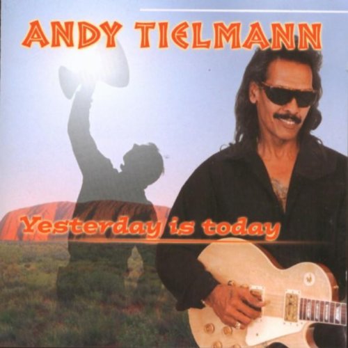 Play Yesterday is today by Andy Tielman on Amazon Music