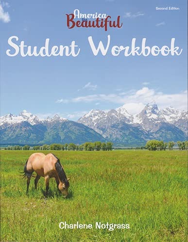 America the Beautiful Student Workbook: Charlene Notgrass ...
