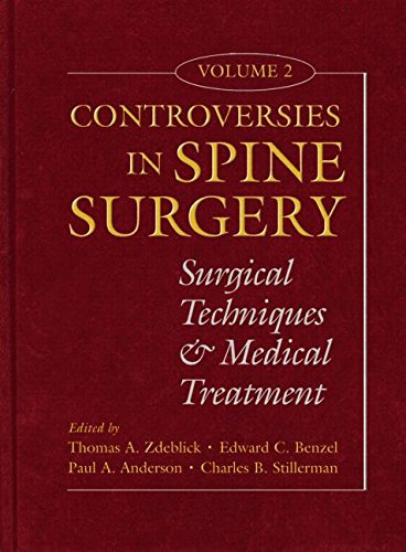 Controversies in Spine Surgery, Volume 2: Amazon.co.uk: Zdeblick ...