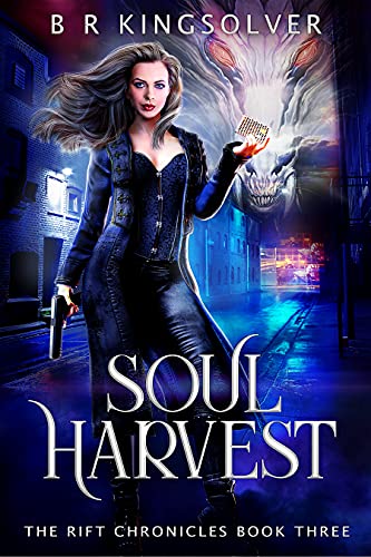 Soul Harvest (The Rift Chronicles Book 3) - Kindle edition by ...