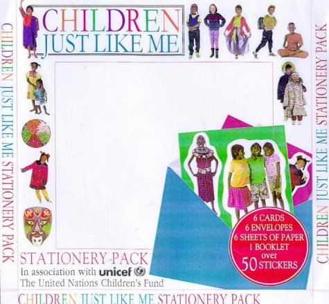 Children Just Like Me: Stationery Pack (Stationary Packs): NOT A BOOK ...