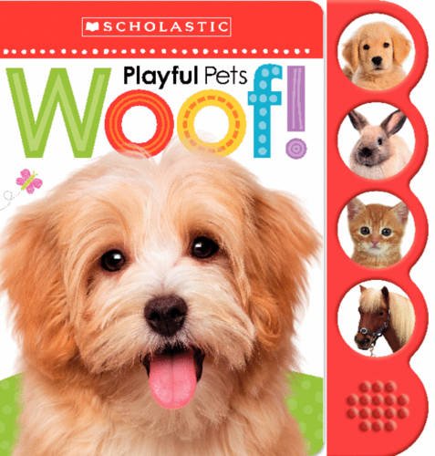Playful Pets WOOF! (Scholastic Early Learners): Scholastic Inc ...