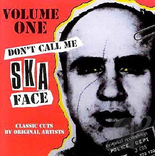 Don't Call Me Ska Face Volume 1 - Amazon.com Music