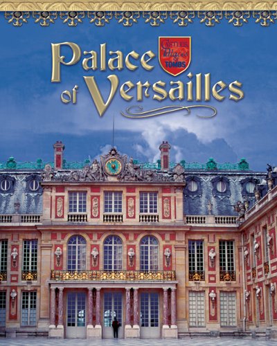 Palace of Versailles - Non-Fiction Reading for Grade 3, Developmental ...