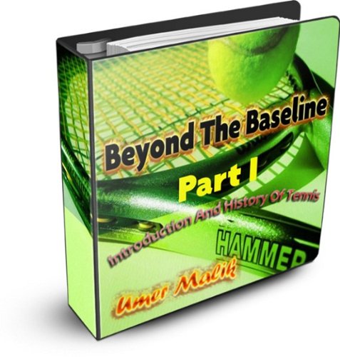 Amazon.com: Beyond The Baseline : Part I (Introduction and History of ...