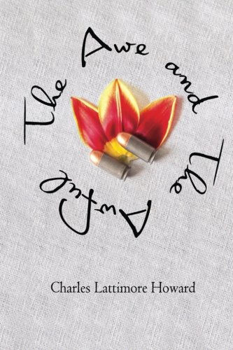 The Awe and the Awful: Poetry Compilation: Charles Lattimore Howard ...