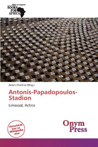 Amazon.co.jp: Antonis-Papadopoulos-Stadion: Limassol, Achna : Charline ...