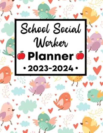 School Social Worker Planner 2023-2024: 2 Year Monthly Planner | 24 ...