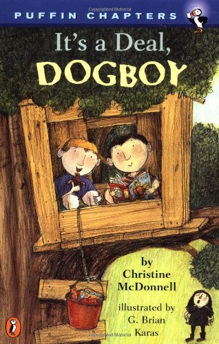 It's a Deal, Dogboy (Puffin Chapters): McDonnell, Christine, Karas, G ...