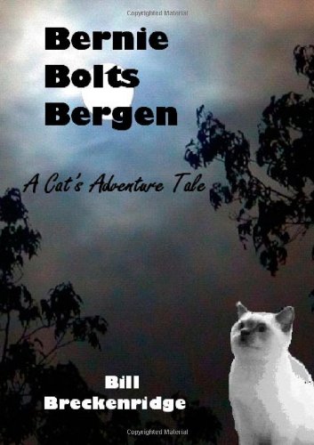 Bernie Bolts Bergen: Breckenridge, Bill: 9781446158708: Amazon.com: Books