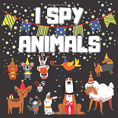 Buy I Animals: Toddlers Development Book With Animals and Alphabet ...