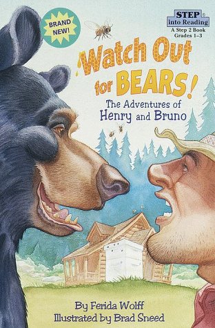 Watch Out for Bears! (Step into Reading, Step 2, paper): Wolff, Ferida ...