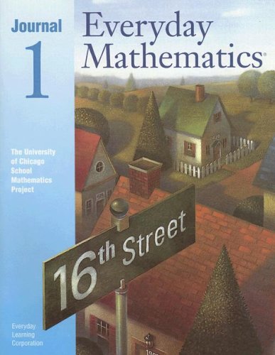 Everyday Mathematics, Journal 1: The University of Chicago School ...