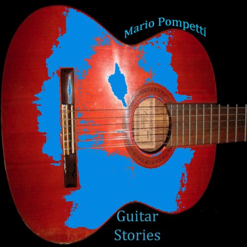 Play Guitar Stories by Mario Pompetti on Amazon Music