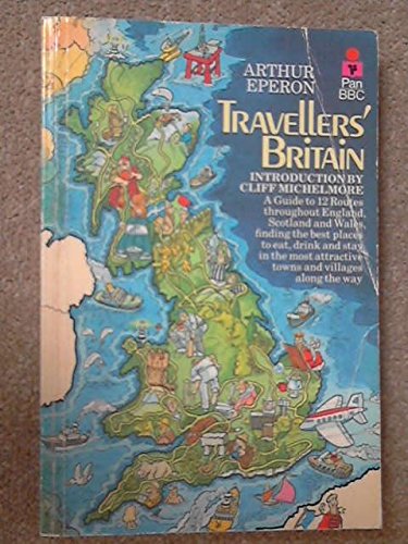 Travellers' Britain: Eperon, Arthur: 9780330265591: Amazon.com: Books
