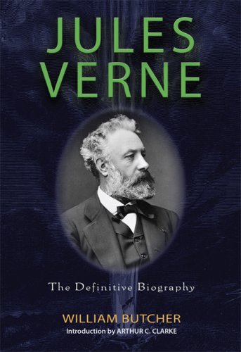 Jules Verne: The Definitive Biography: Amazon.co.uk: Butcher, William ...