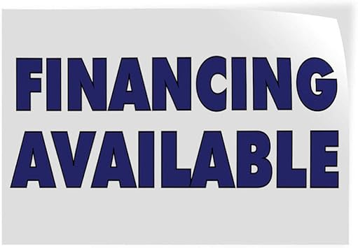 Amazon.com : Financing Available #1 Indoor Store Sign Vinyl Decal ...