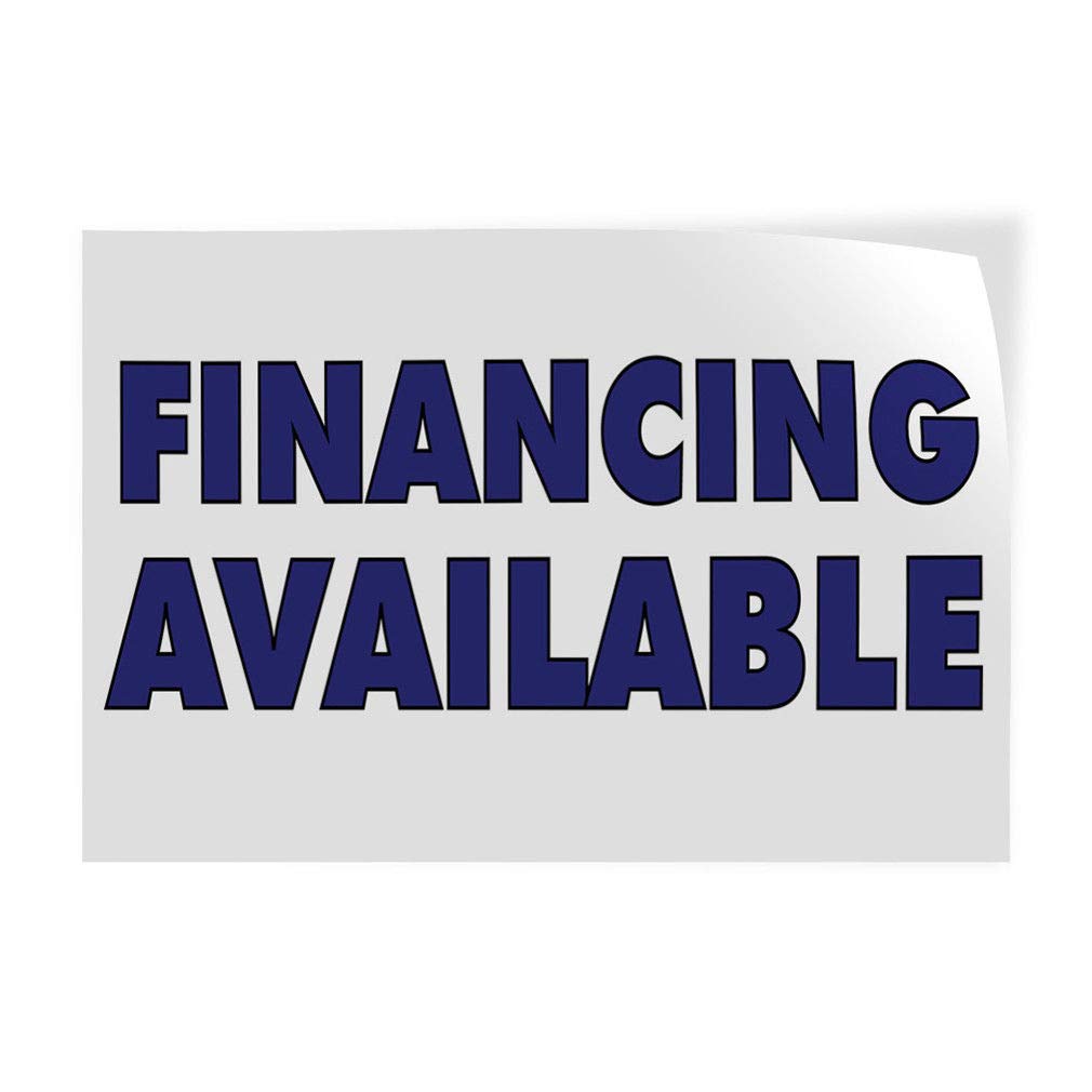 Amazon.com : Financing Available #1 Indoor Store Sign Vinyl Decal ...