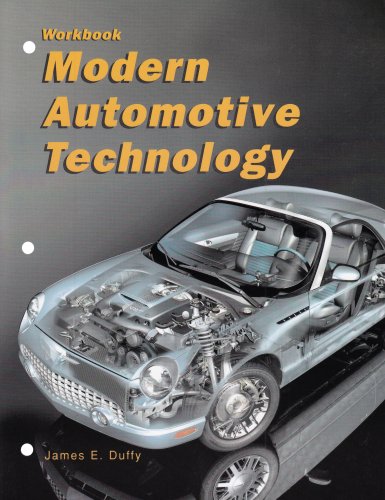 Modern Automotive Technology (Workbook): Duffy, James E.: 9781590701881 ...