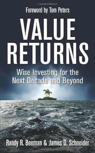 Value Returns: Wise Investing for the Next Decade and Beyond: Randy R ...