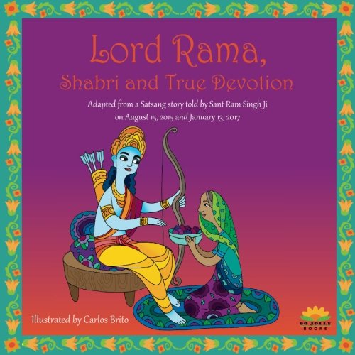 Lord Rama, Shabri and True Devotion: Rosenberg, Harvey, Brito, Carlos ...