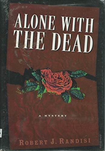 Alone With the Dead (Joe Keough Mysteries): Randisi, Robert J.: 9780312130220: Amazon.com: Books
